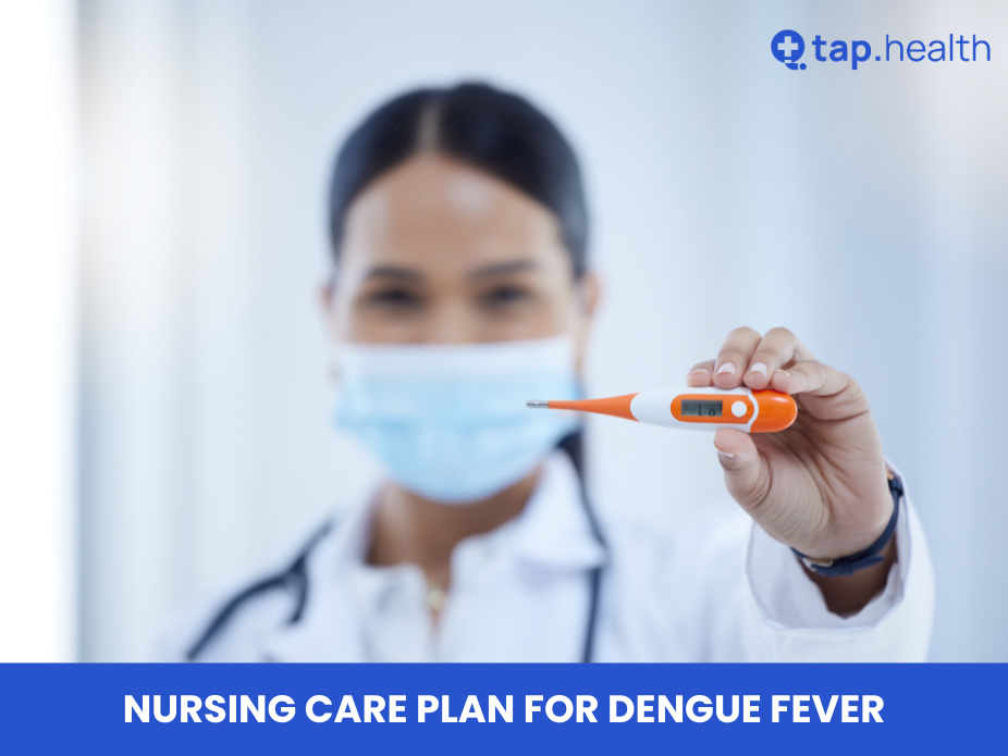 Nursing care plan for dengue fever