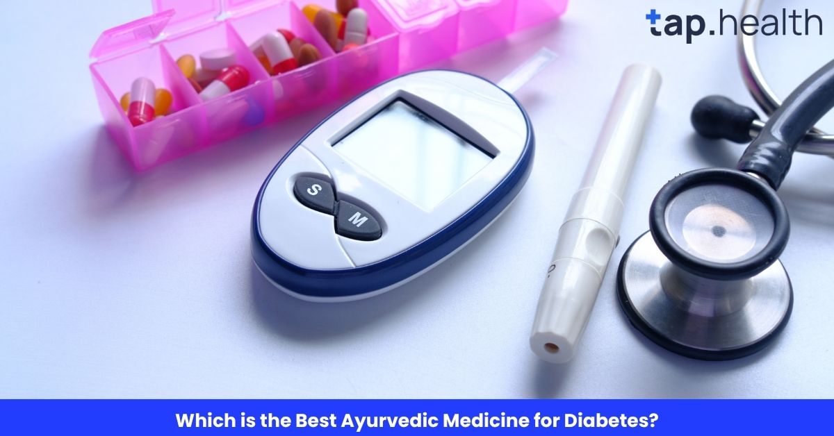 Which is the Best Ayurvedic Medicine for Diabetes? A Complete Guide